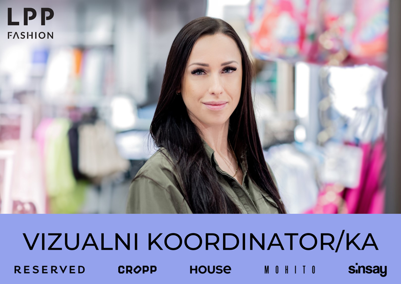 Vizualni koordinator / Trgovinski aranžer () - RESERVED - Celje ...